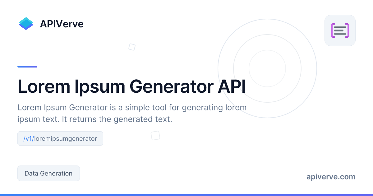 Lorem Ipsum Generator API - Fast & Reliable Data Generation API | APIVerve